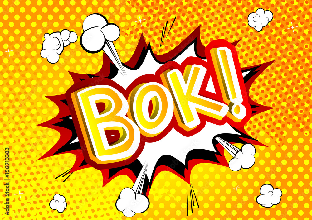 Bok! - Vector illustrated comic book style expression. Stock Vector ...