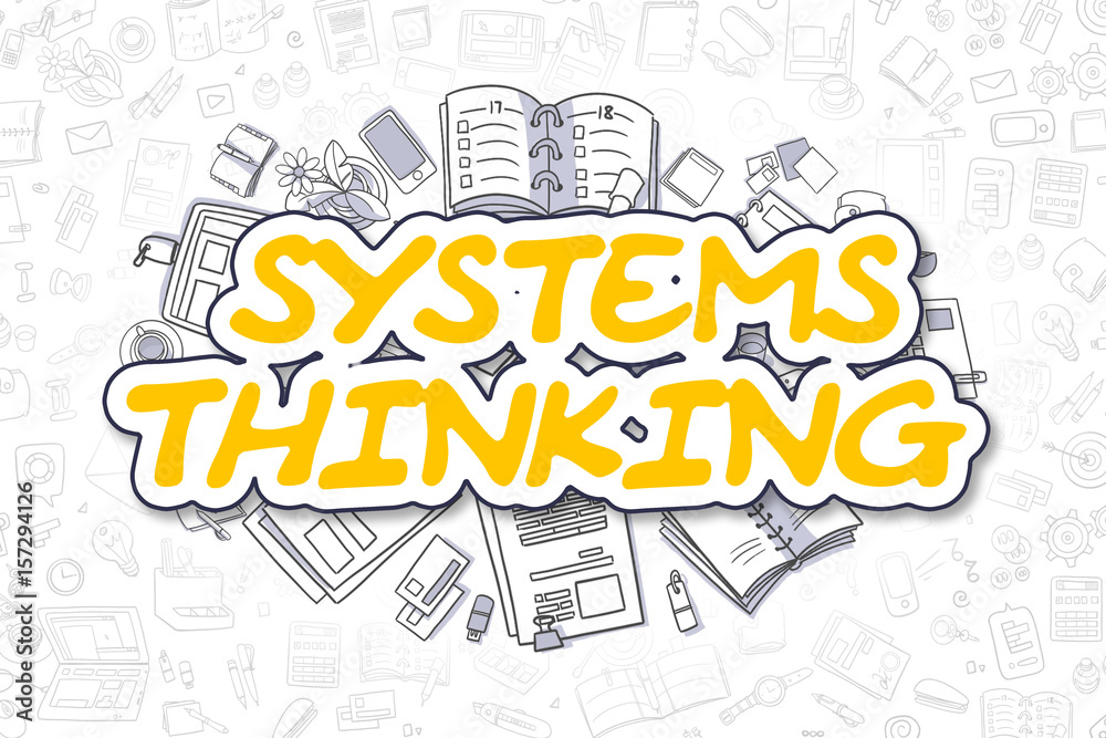 Systems Thinking - Hand Drawn Business Illustration with Business ...