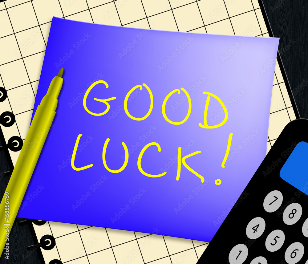 Good Luck Message Displays Fortune 3d Illustration Stock Illustration ...