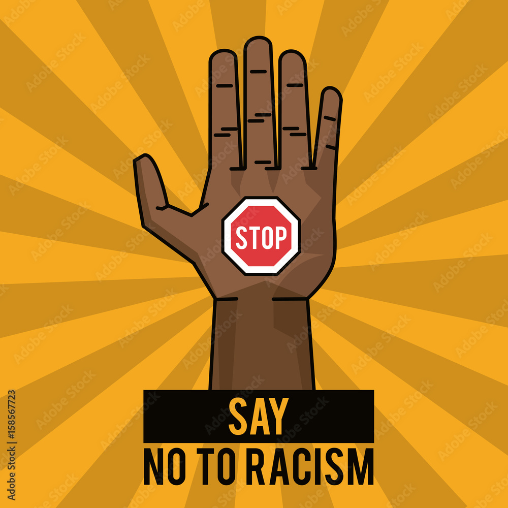 say no to racism stop poster campaign vector illustration Stock Vector ...