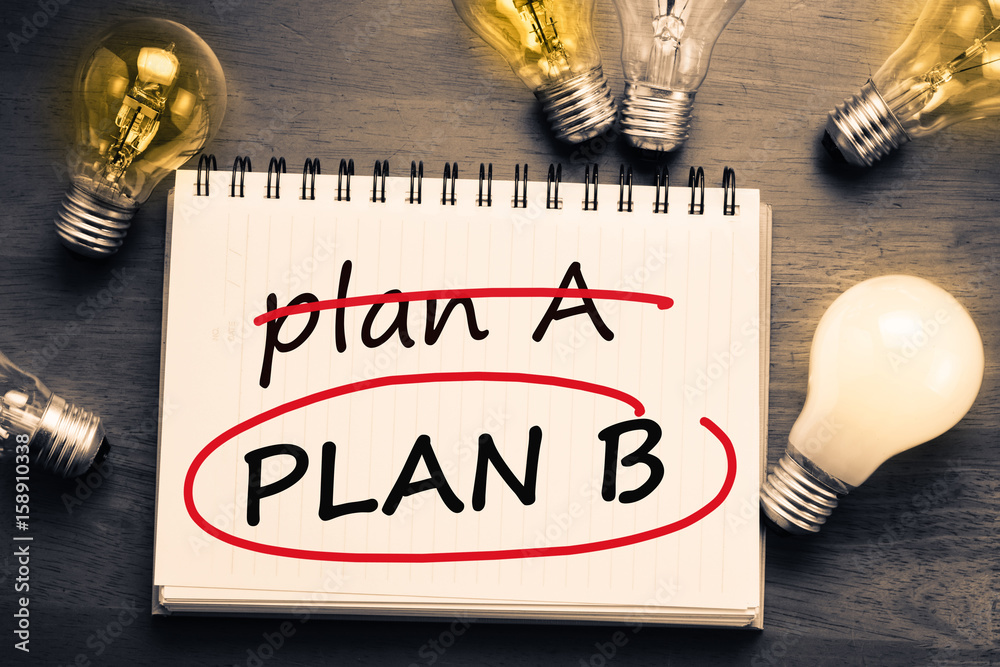 Plan B Stock Photo | Adobe Stock
