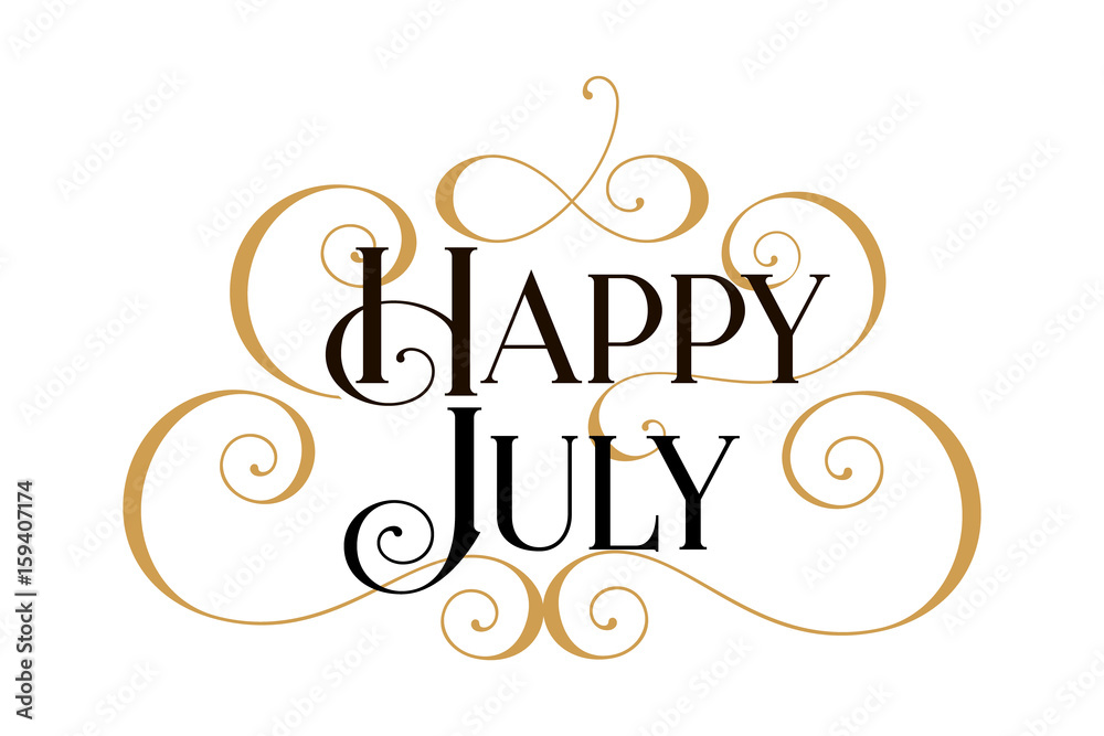 Happy July. Handwritten modern brush black text, gold swirl, white ...