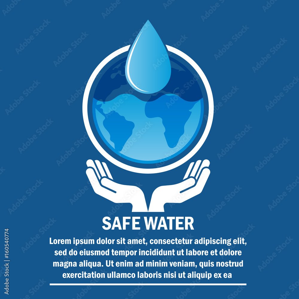 safe / save water concept with text space for your slogan / tagline ...