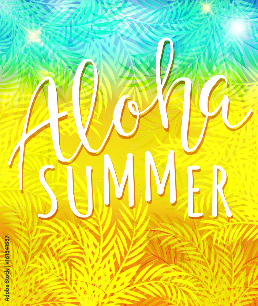 Aloha summer. Vector bright poster with palm and lettering. Summer ...