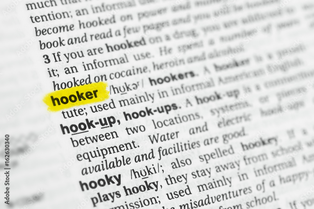 Highlighted English word "hooker" and its definition at the dictionary Stock Photo | Adobe Stock