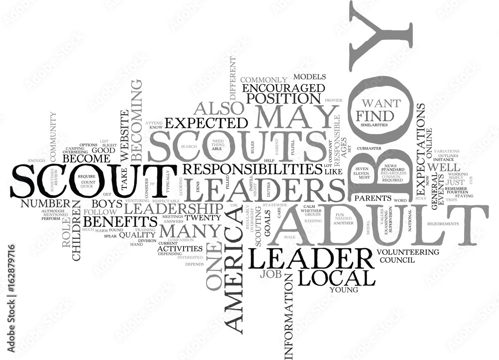 ADULT BOY SCOUT LEADERS WHAT IS EXPECTED OF THEM TEXT WORD CLOUD ...