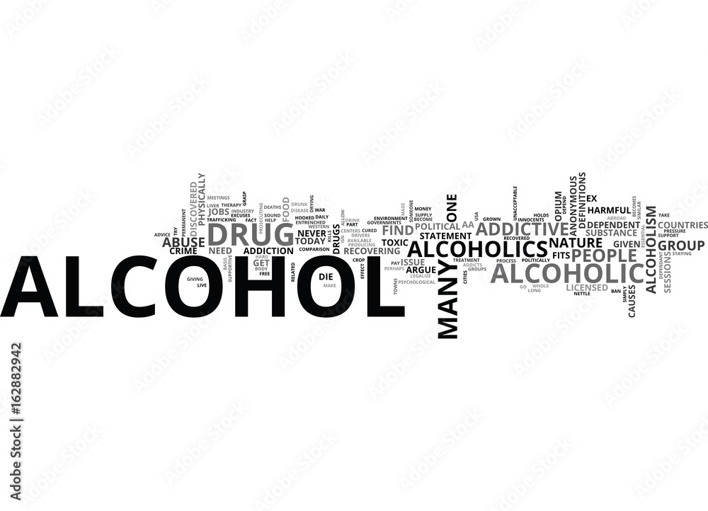 ALCOHOL IS THERE A COMPARISON WITH HARD DRUGS TEXT WORD CLOUD CONCEPT ...