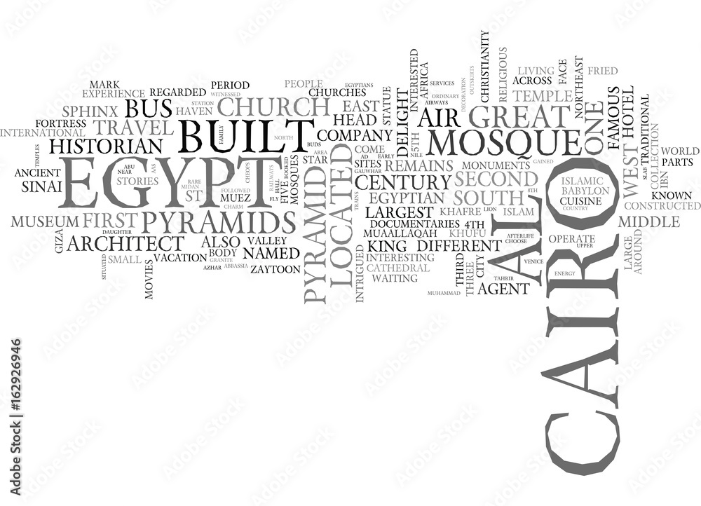 WHY CAIRO IS A CITY OF CHARM AND MYSTIQUE TEXT WORD CLOUD CONCEPT Stock ...