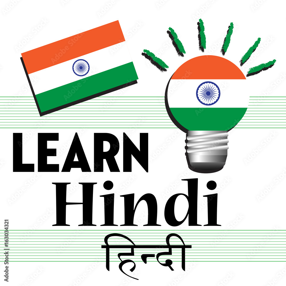 Colorful illustration with the Indian flag and the text learn Hindi ...