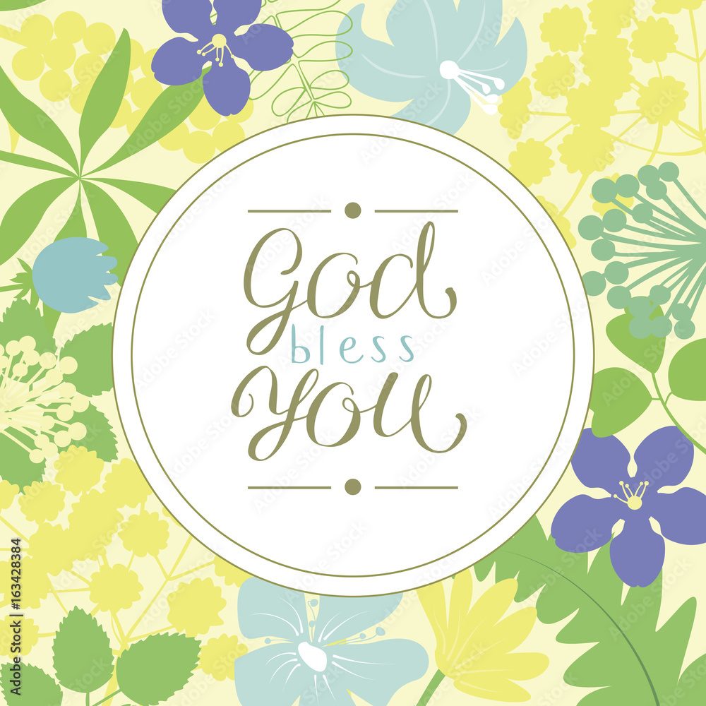 Hand lettering God bless you, is made on a floral background. Stock ...