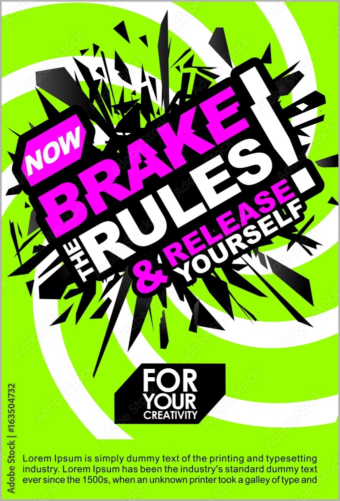 Break The Rules & Release Yourself , Motivational Lettering Quote ...
