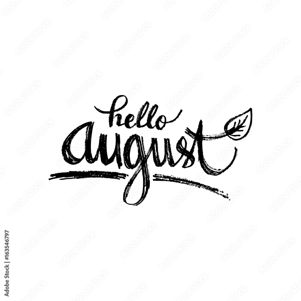 Hello August hand lettering calligraphy. Stock Illustration | Adobe Stock