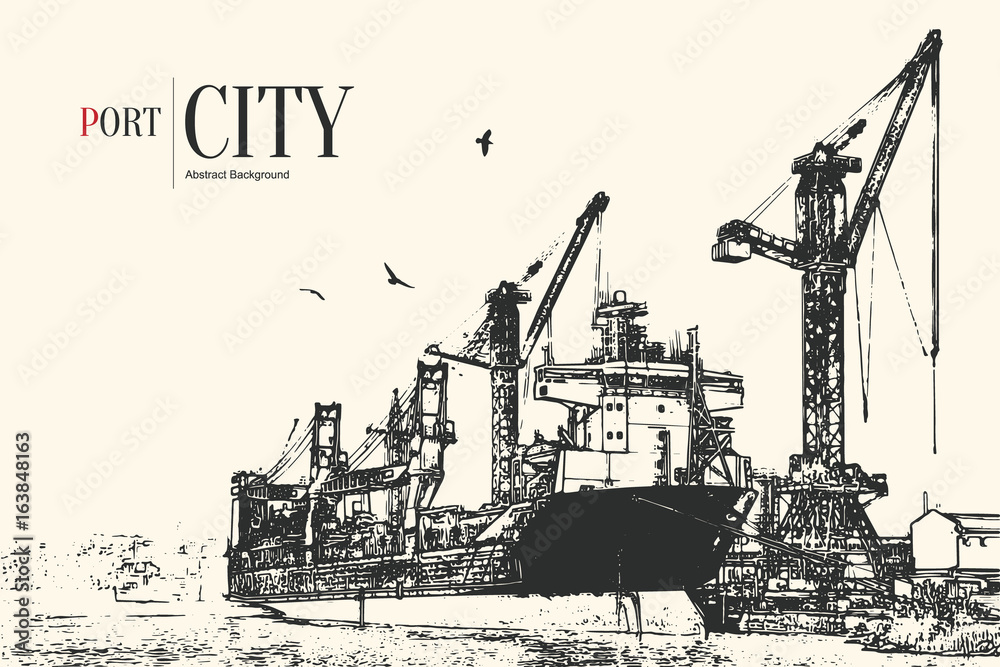 Cargo port. Loading and unloading of ships. Abstract sketch stylized ...