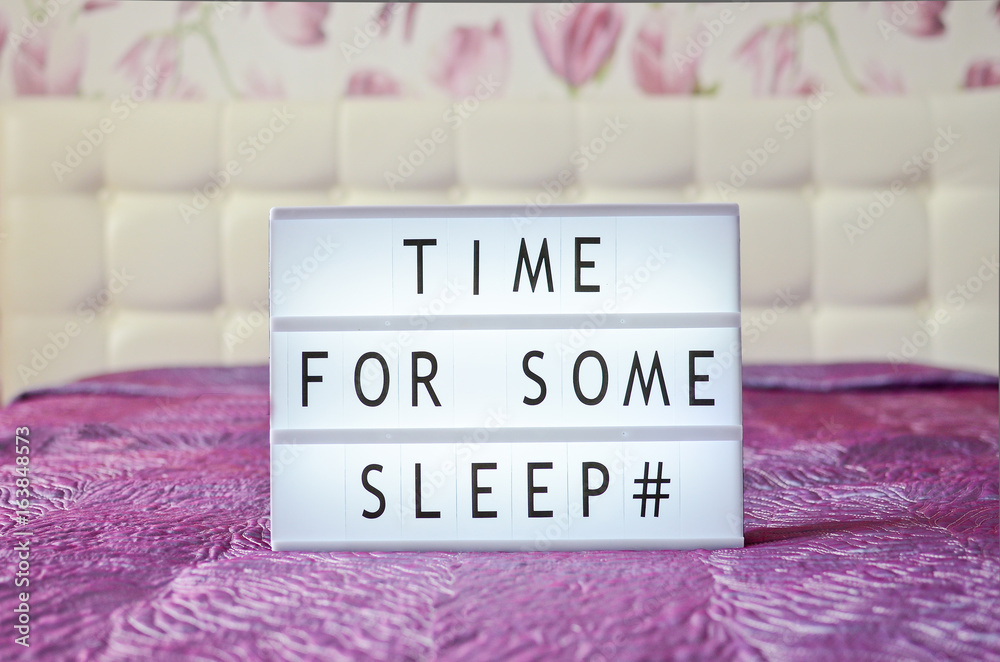 Time for some sleep sign shown in lightbox on the bed in glamour pink ...