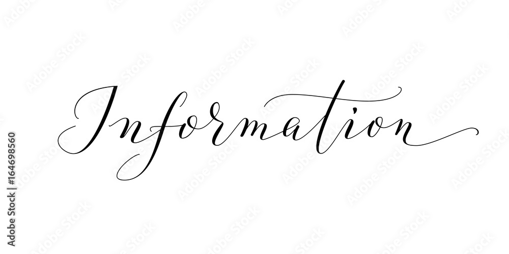 Information word, hand written custom calligraphy isolated on white ...