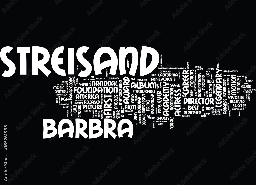 THE LEGENDARY CAREER OF BARBRA STREISAND Text Background Word Cloud ...