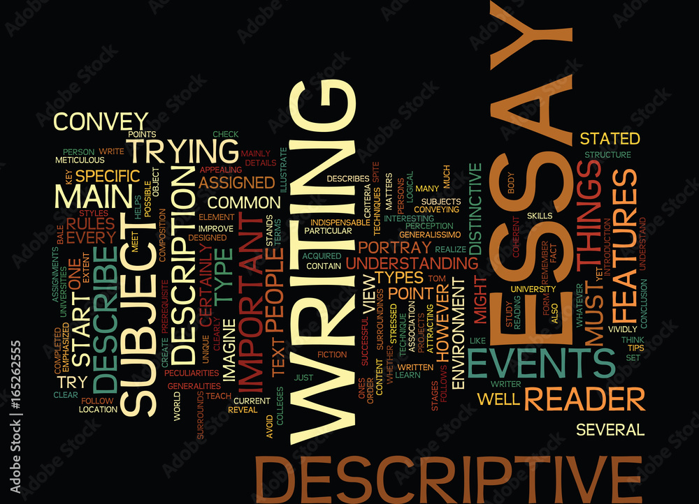 THE KEY OF SUCCESSFUL DESCRIPTIVE ESSAY Text Background Word Cloud ...