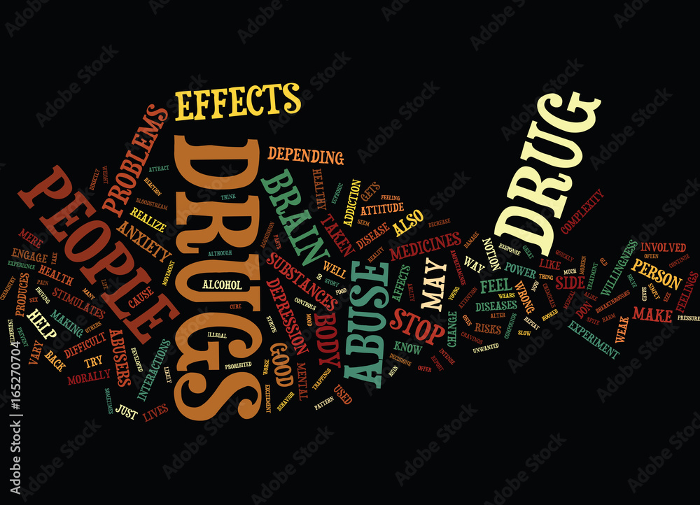 THE COMPLEXITY OF DRUG ABUSE Text Background Word Cloud Concept Stock ...