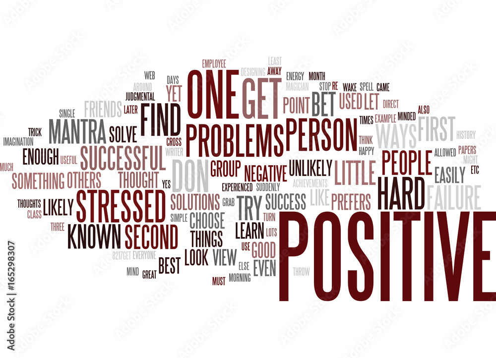 LITTLE KNOWN WAYS TO BE A POSITIVE PERSON Text Background Word Cloud ...
