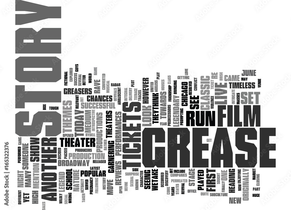 GREASE TICKETS SEE A FILM LEGEND LIVE ON STAGE Text Background Word ...