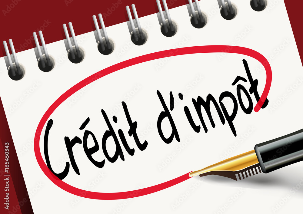 impôt - crédit d’impôt - présentation - fiscalité - entreprise Stock ...