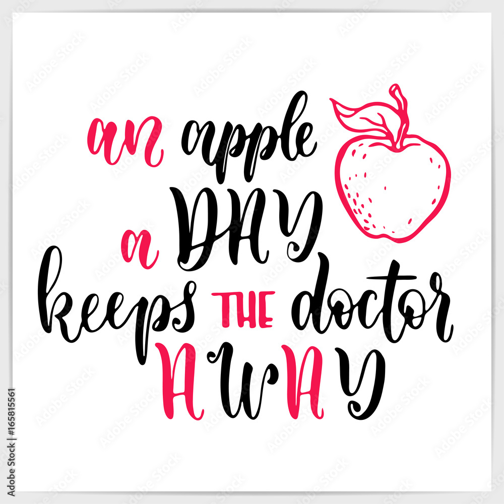 Hand lettering quote "An apple a day keeps the doctor away ...
