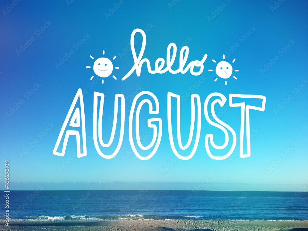 Hello August word on beach and blue sky Stock Photo | Adobe Stock