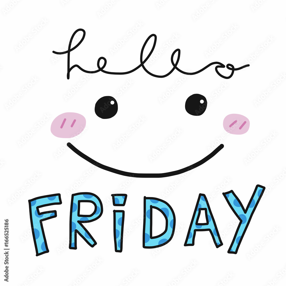 Hello Friday word and cute smile face vector illustration Stock Vector ...