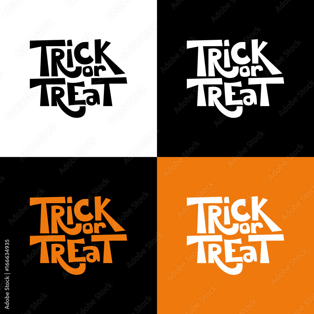 Trick or treat isolated quote set. Vector holiday illustration. Hand ...
