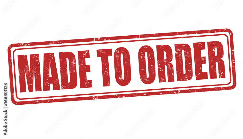 Made to order sign or stamp Stock Vector | Adobe Stock