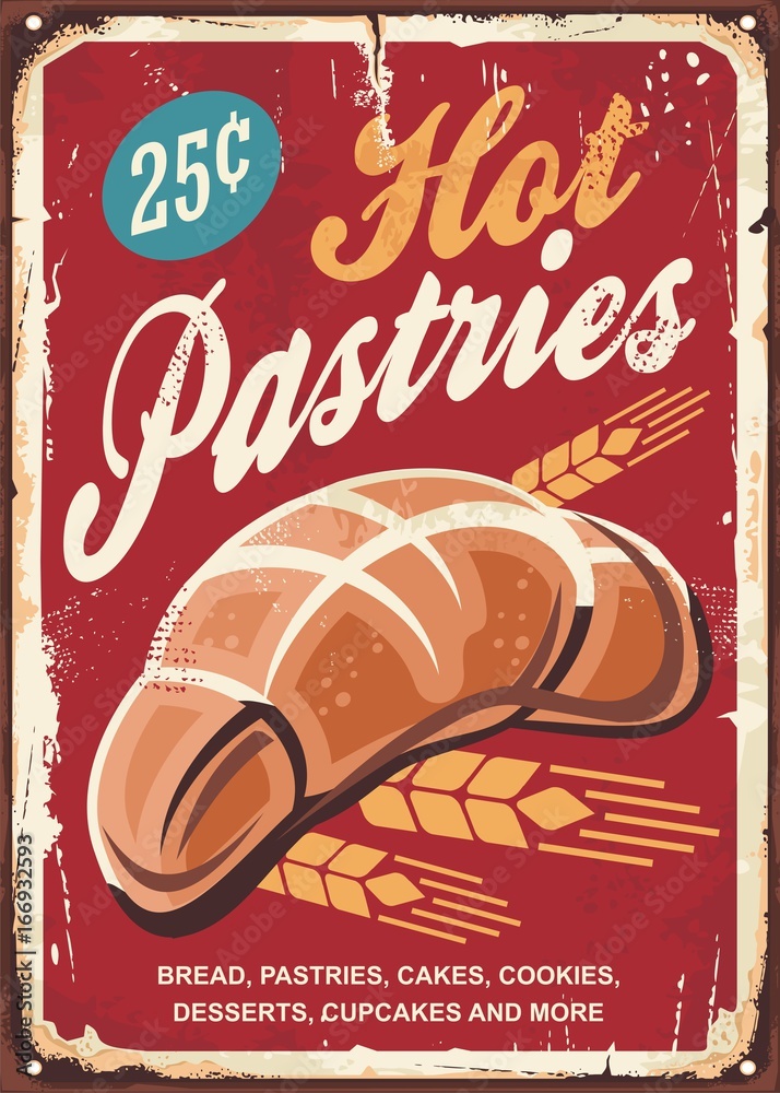 Pastries bakery sign. Bread, cakes,cookies, pastry and baked goods ...