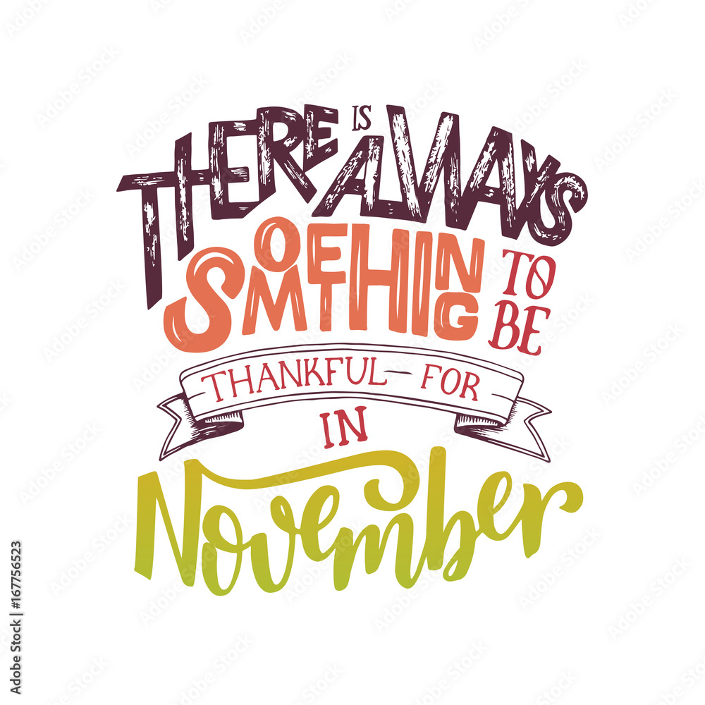 Lettering Composition about November. Inspirational quote. Typography ...