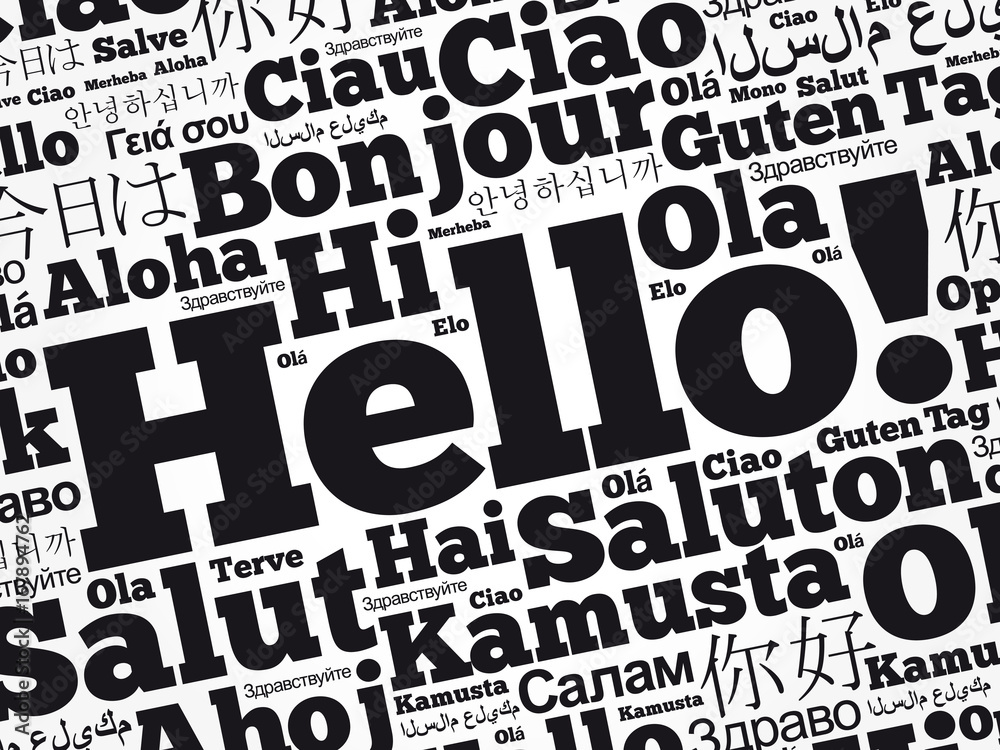 Hello word cloud in different languages of the world, background ...