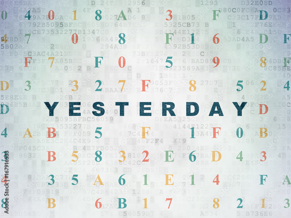 Timeline concept: Yesterday on Digital Data Paper background Stock ...