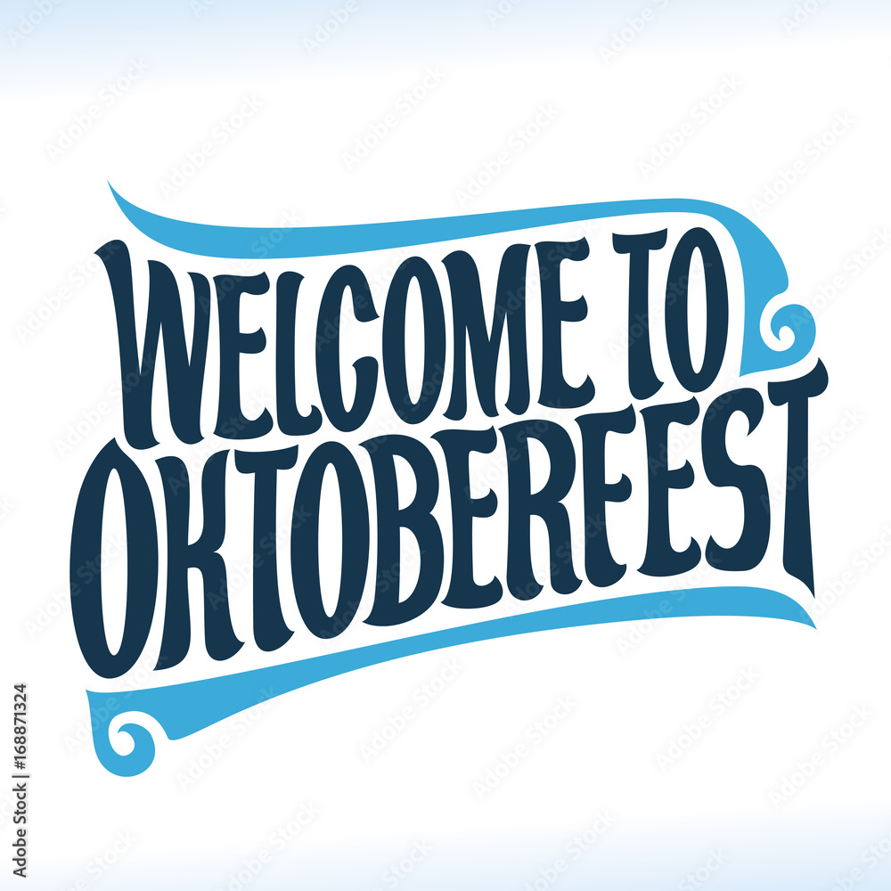 Vector poster for beer festival Oktoberfest: decorative handwritten ...