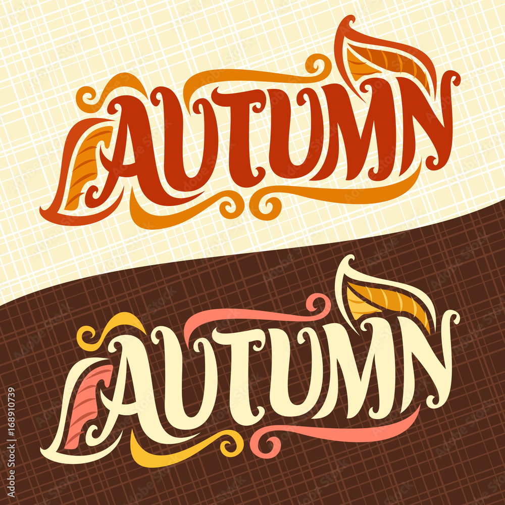 Vector illustration for Autumn season: vintage fall double logo with ...