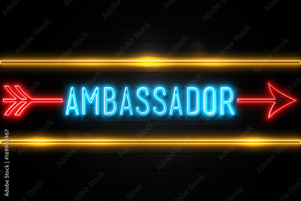 Ambassador - fluorescent Neon Sign on brickwall Front view Stock ...