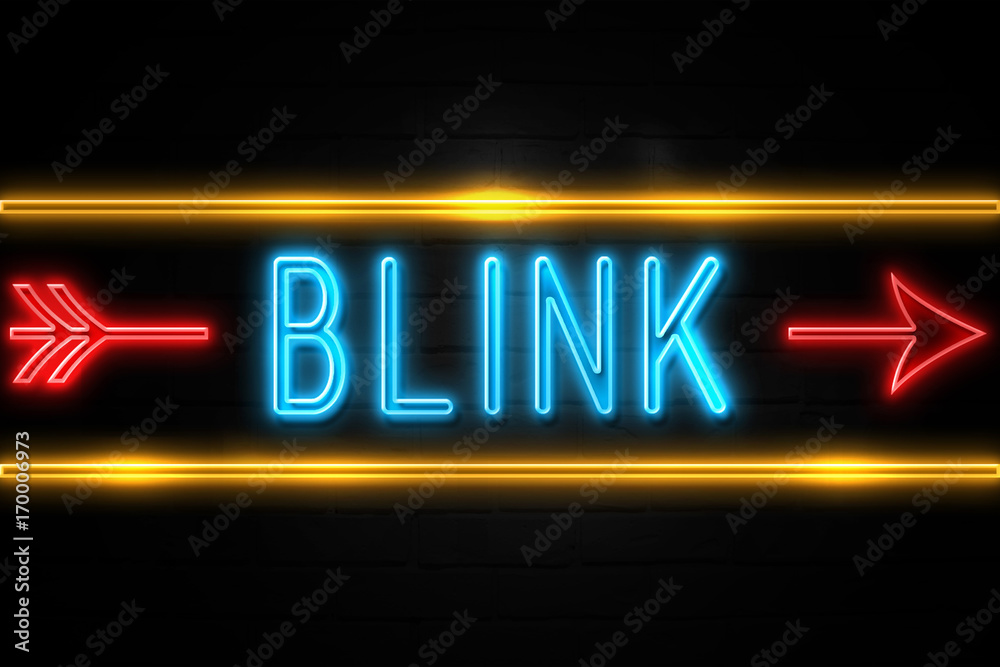 Blink - fluorescent Neon Sign on brickwall Front view Stock ...