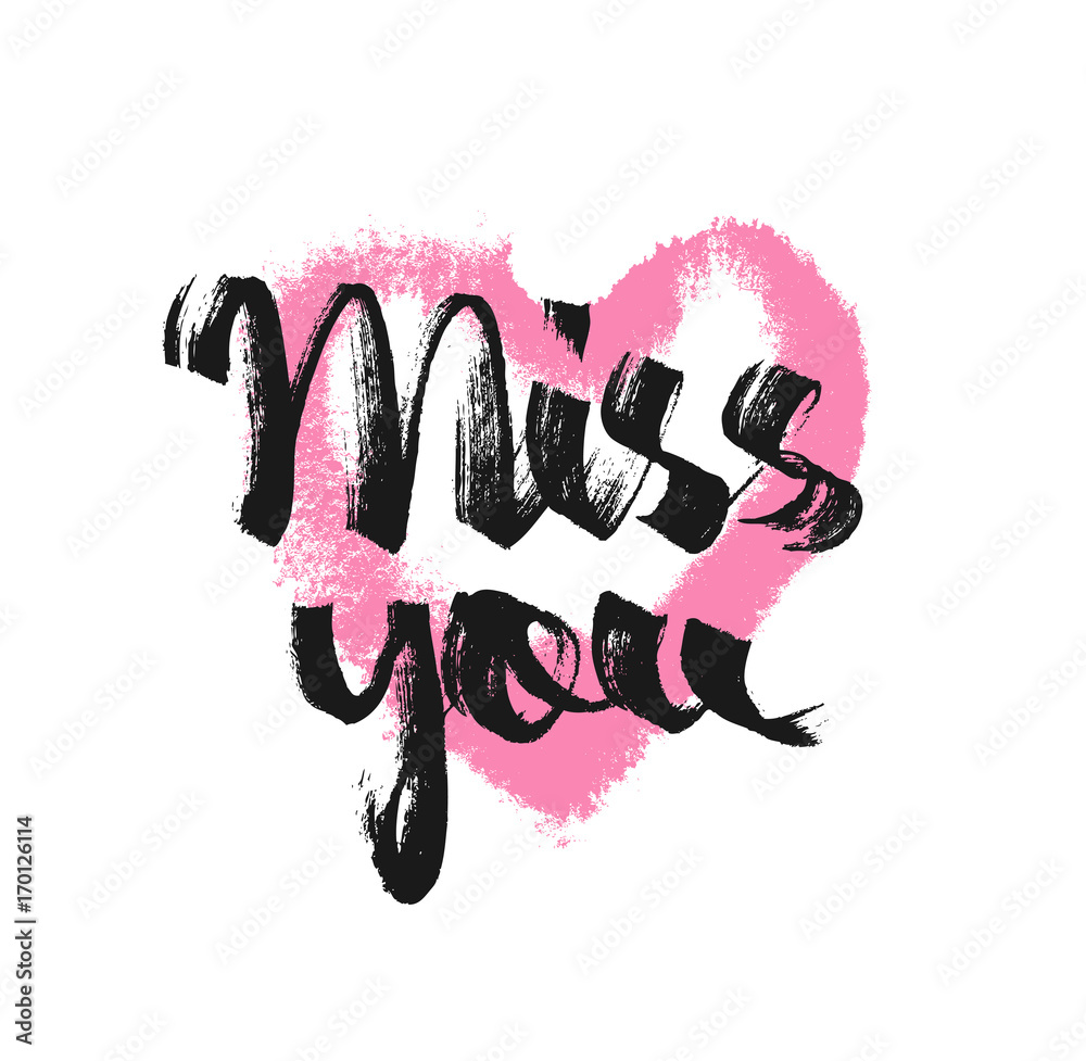 I Miss You Calligraphy