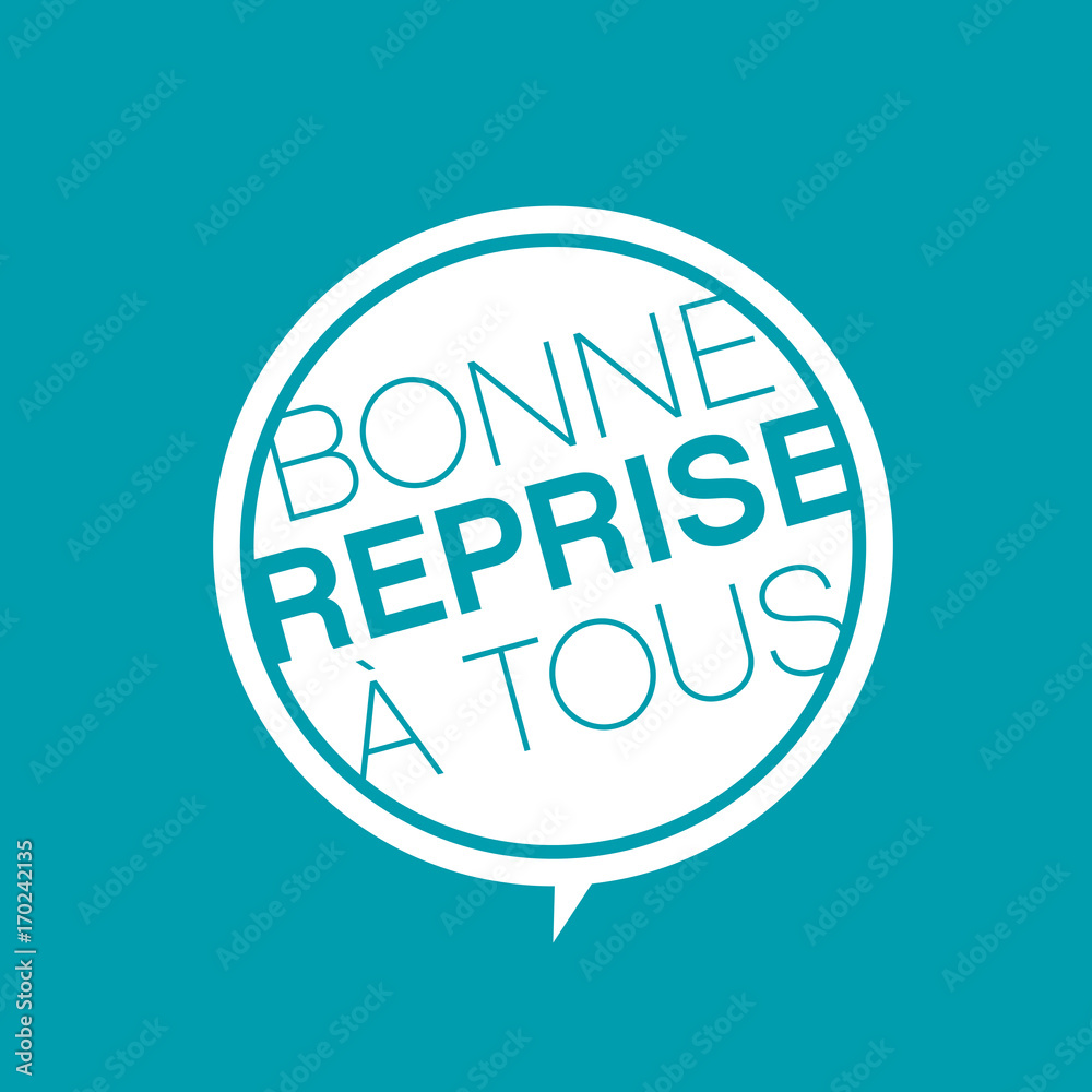 bonne reprise à tous Stock Vector | Adobe Stock