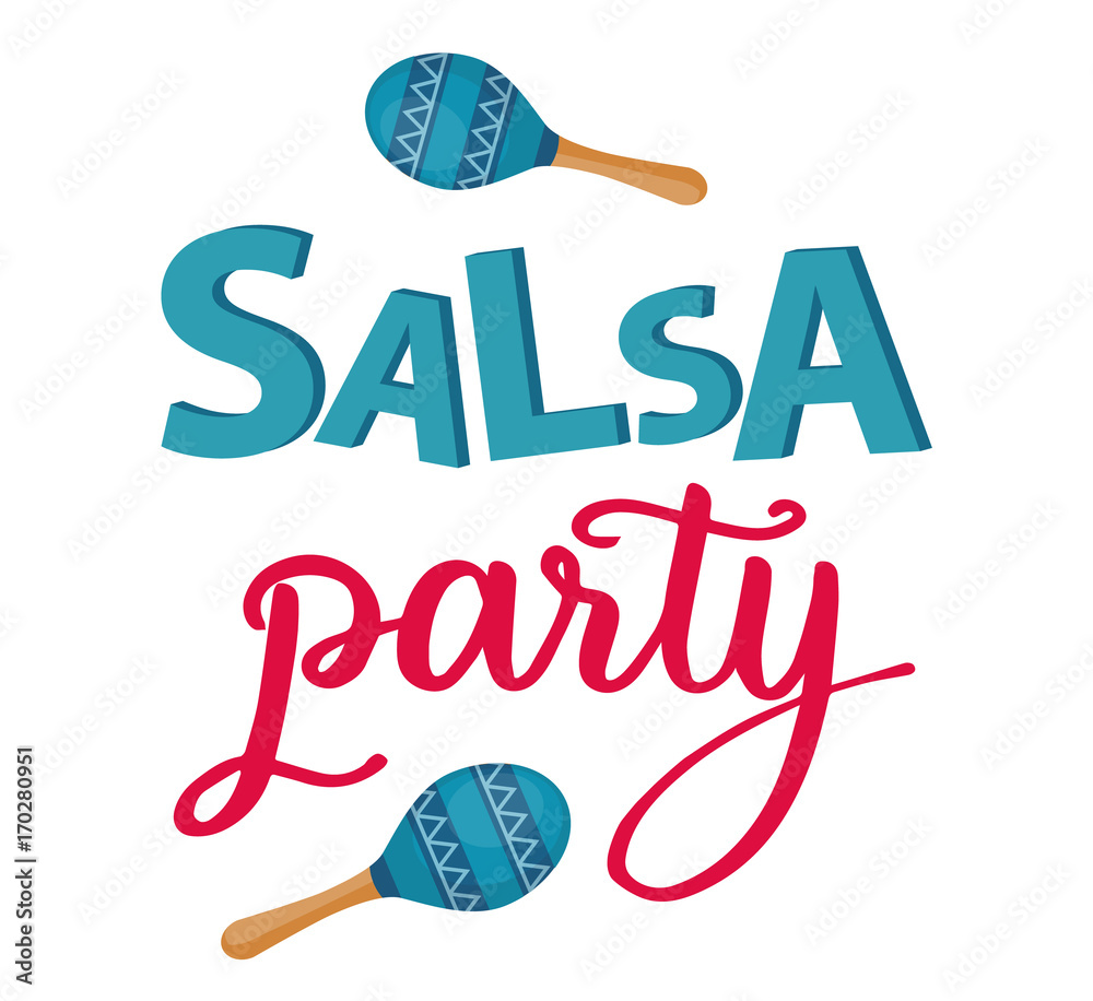 Salsa party hand-drawn lettering with maracas on white background for ...