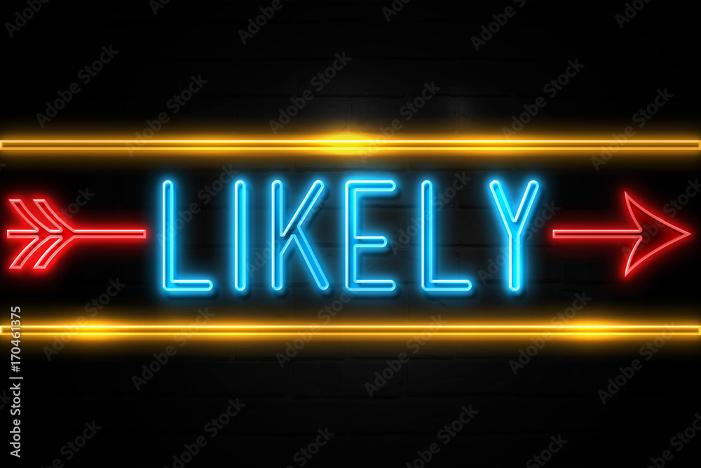 Poster Likely - fluorescent Neon Sign on brickwall Front view – Wall ...