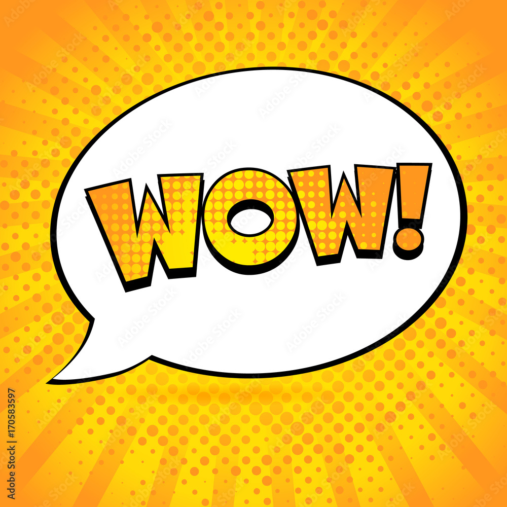 WOW Message in pop art style. Comic vector speech bubble with emotional ...
