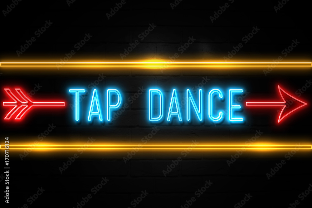 Tap Dance - fluorescent Neon Sign on brickwall Front view Stock ...