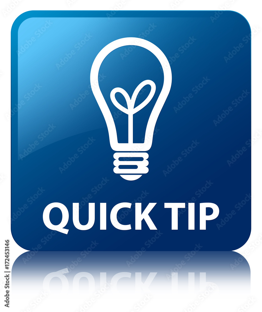 Quick tip (bulb icon) blue square button Stock Illustration | Adobe Stock