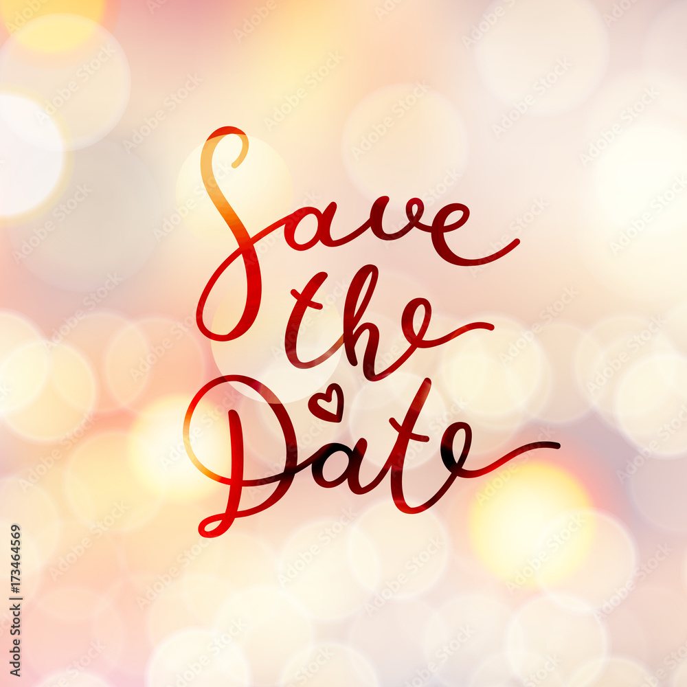 save the date lettering, vector handwritten text on blurred lights ...