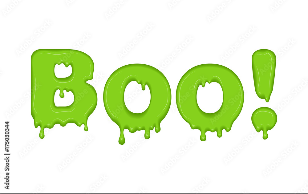 Vector word Boo made of snot or flowing slime. Letters with snivel ...