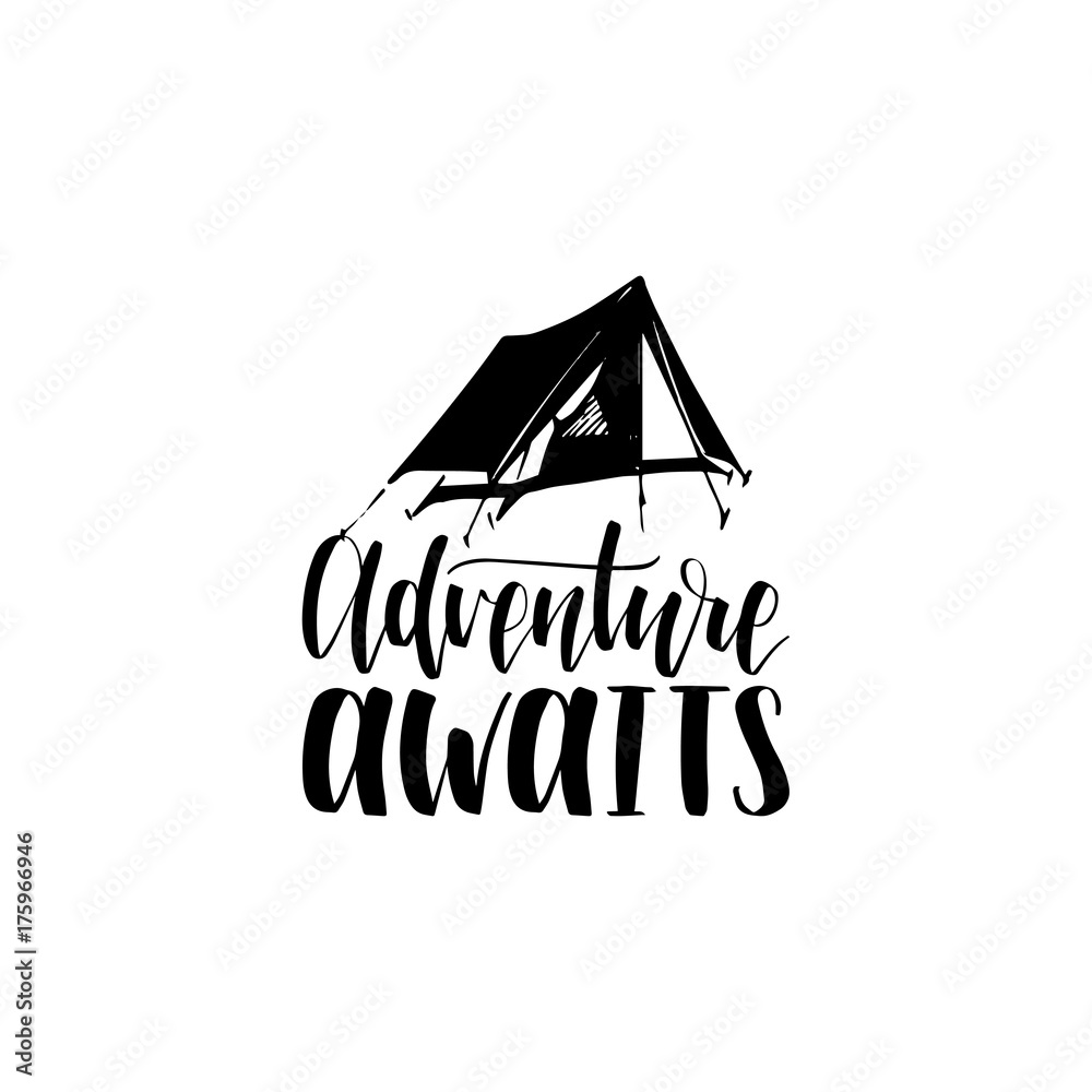 Adventure Awaits hand lettering poster. Vector travel label template ...