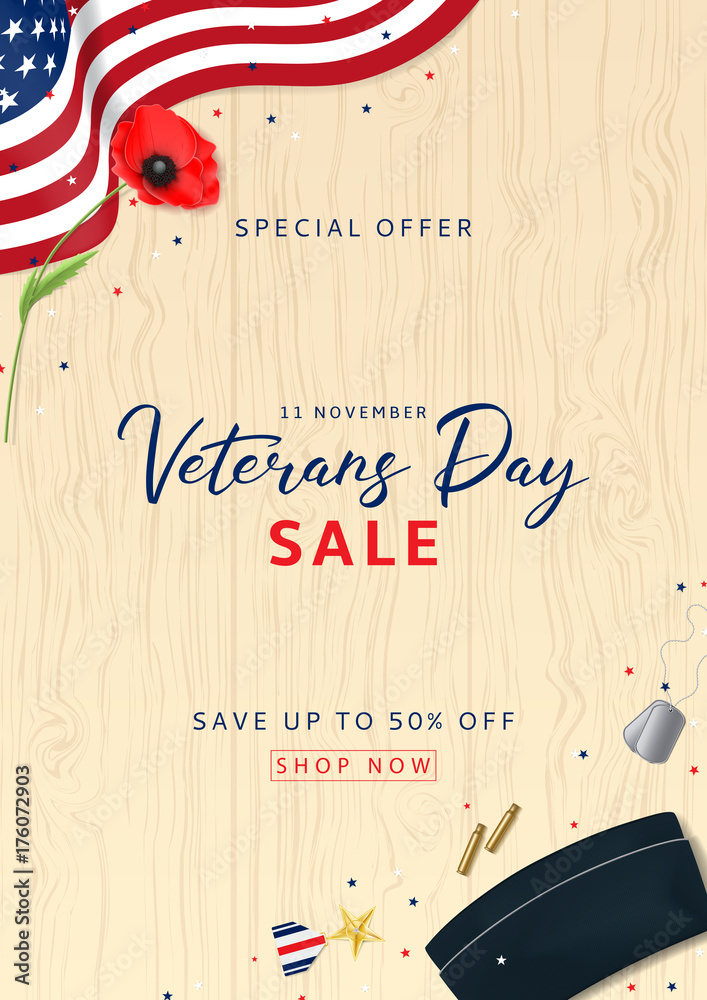 Veterans Day Sale Flyer. Holiday Backdrop with USA Flag and Red Poppy ...
