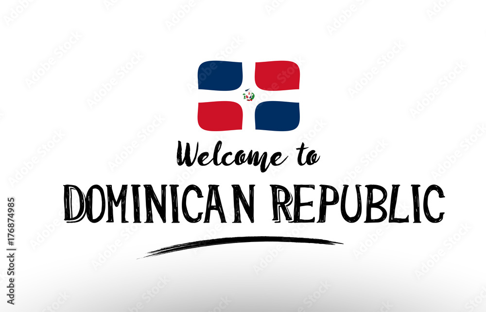 welcome to dominican republic country flag logo card banner design ...